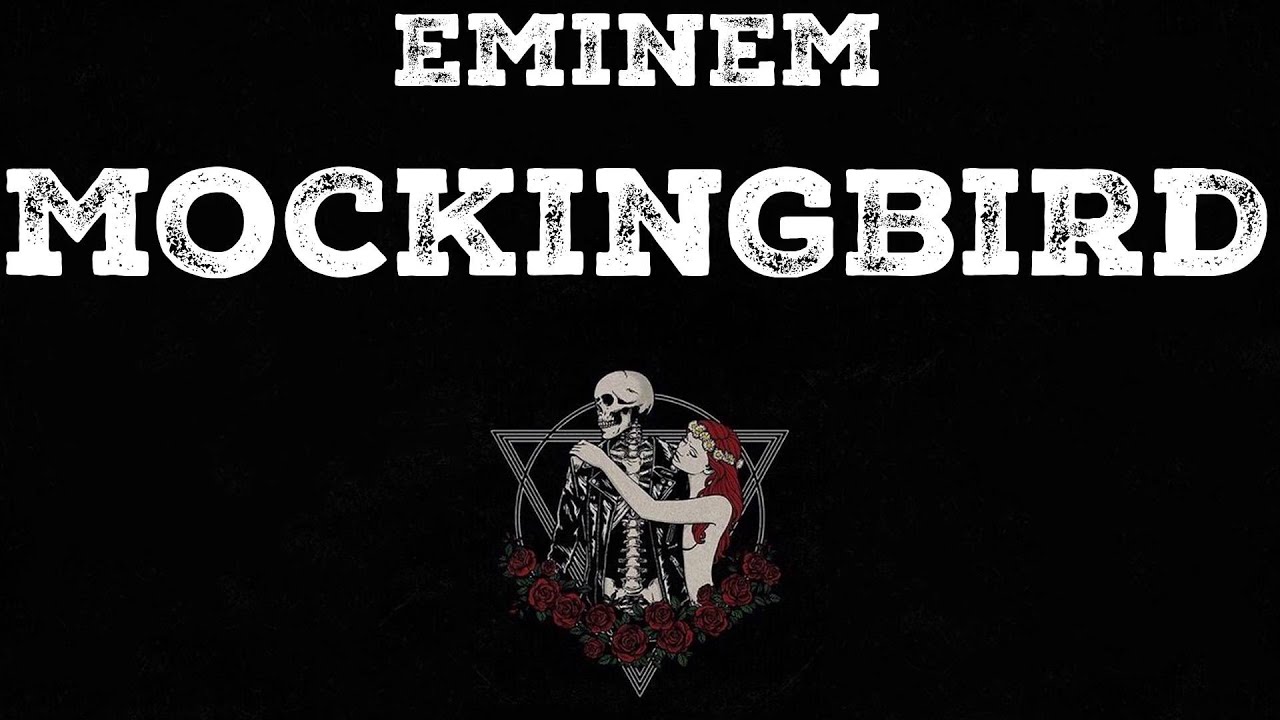Eminem - Mockingbird (Lyric Video) - YouTube