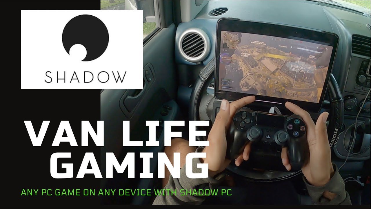 Van life gaming | play any PC game on any device! (Shadow set up and ...