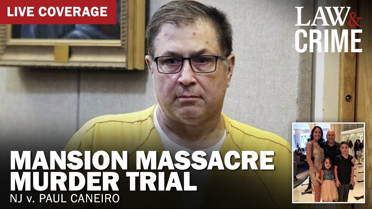 CLOSINGS: Mansion Massacre Murder Trial — NJ v. Paul Caneiro — Day ...