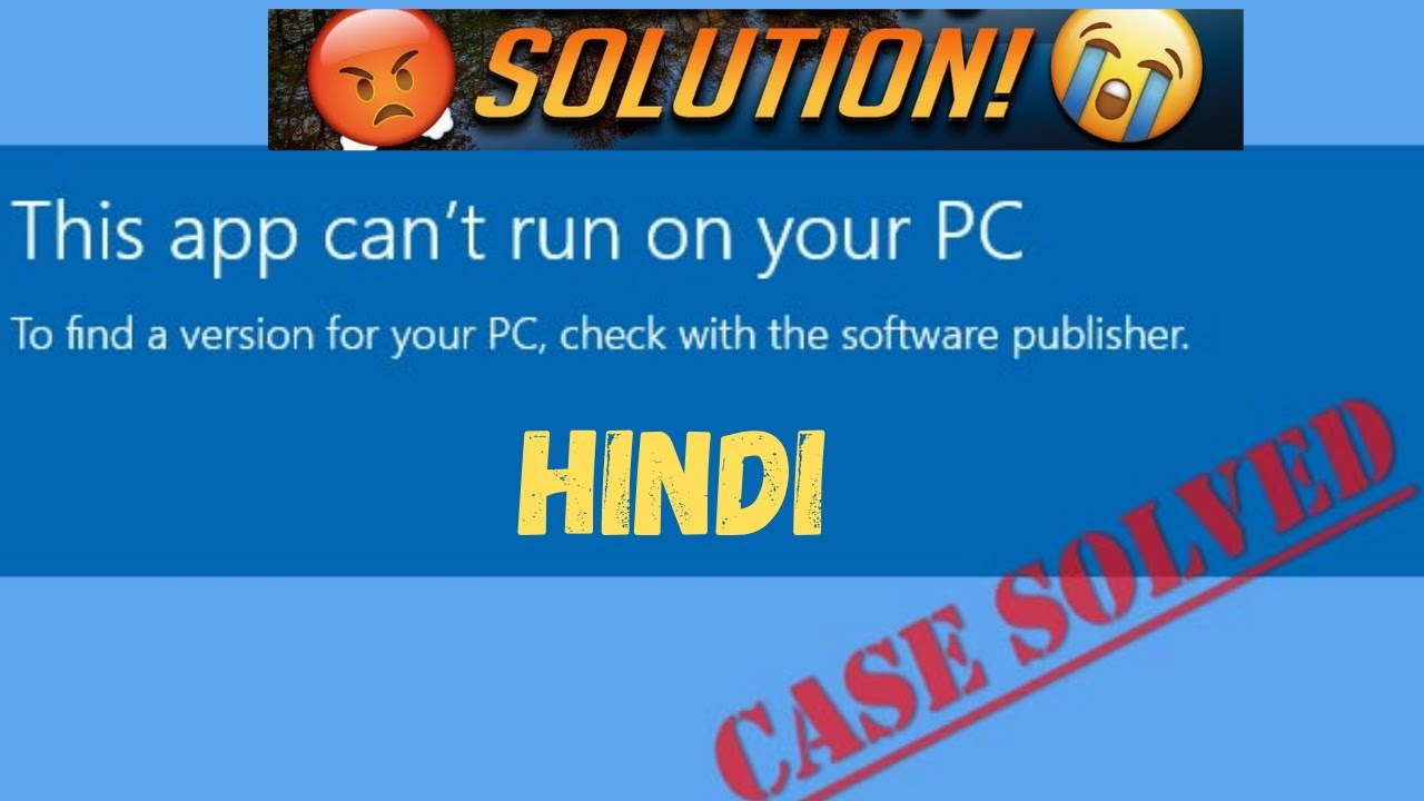 This App can't run on your PC Windows10 Fix How to Fix Check the ...