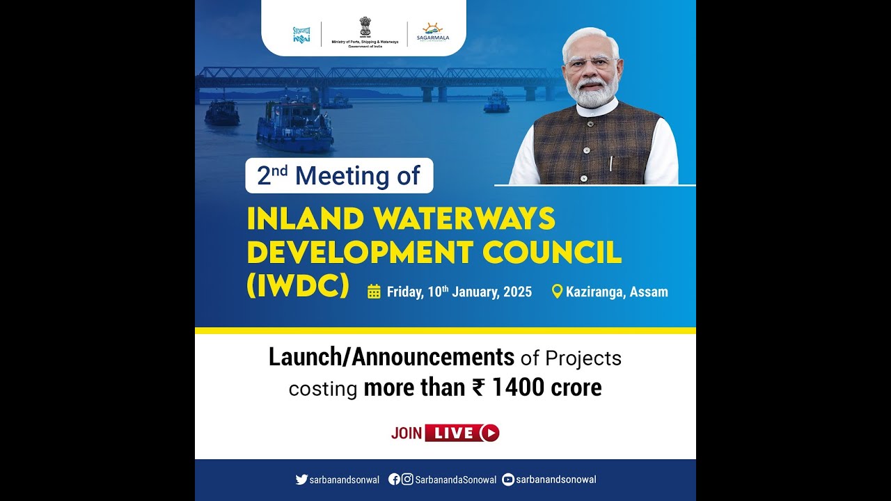 Live: 2nd Inland Waterways Development Council meeting in Kaziranga ...