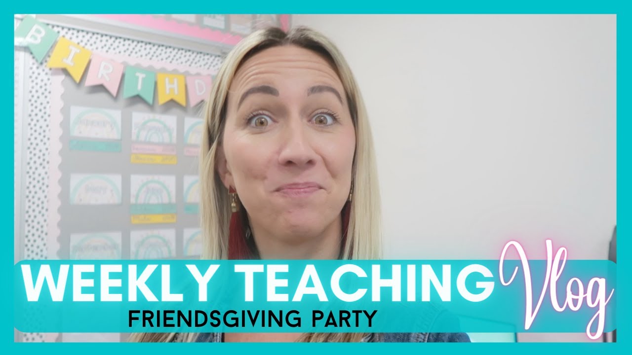 Pre K Teacher Weekly Vlog Friendsgiving Party Prep YouTube pre-k-teacher-weekly-vlog-friendsgiving-party-prep-youtube