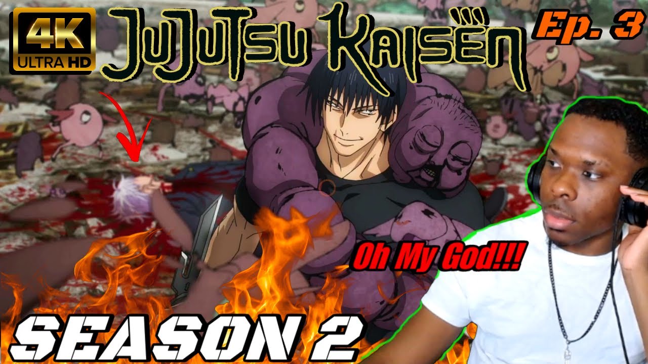 Bruh GOJO just got PACKED up DISRESPECTFULLY!!! JUJUTSU KAISEN SEASON 2 ...