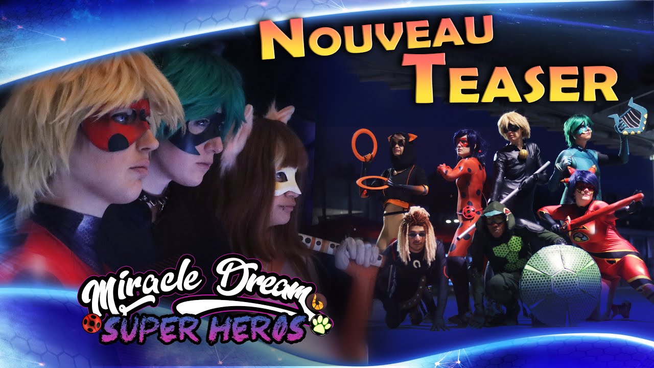 Miracle Dream : SUPER HEROS - TEASER - YouTube