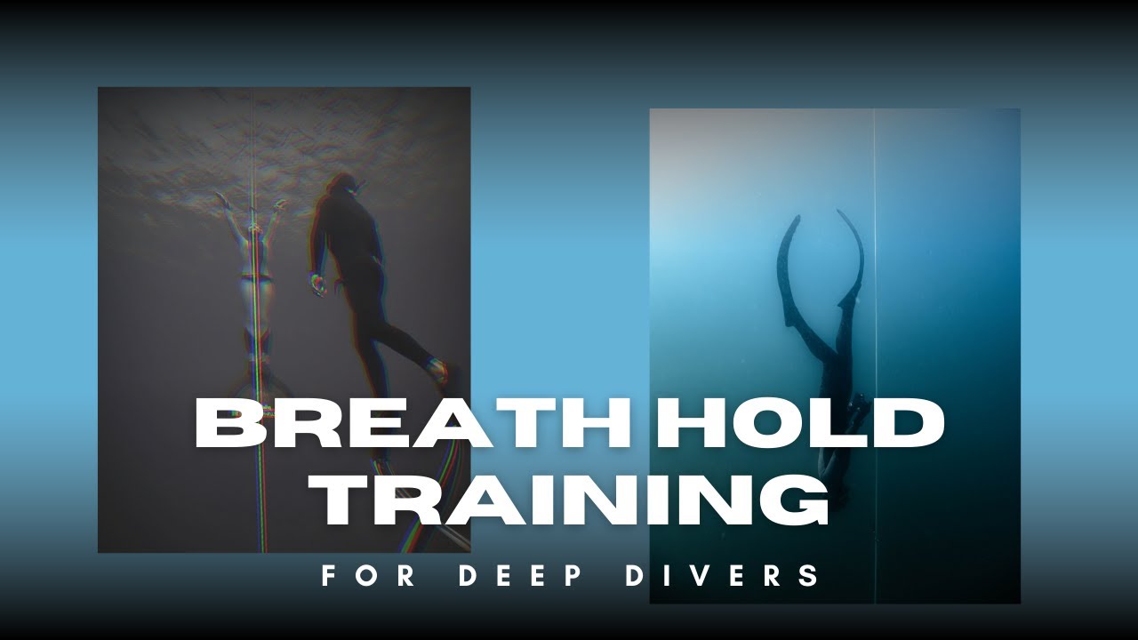 Breath Hold Training for Deeper Dives – Dry and wet apnea exercises ...