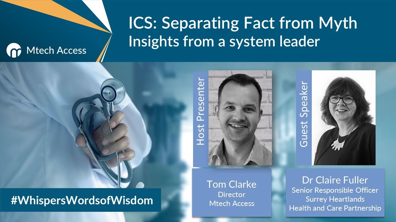 ICS: Separating fact from myth: An NHS Insights Webinar with Dr Claire ...