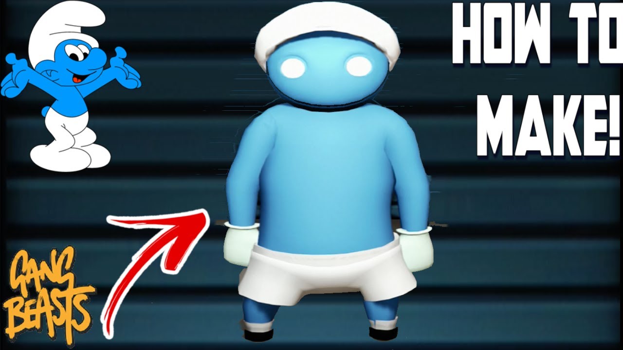 how to make a Smurf Costume in Gang Beasts! - YouTube