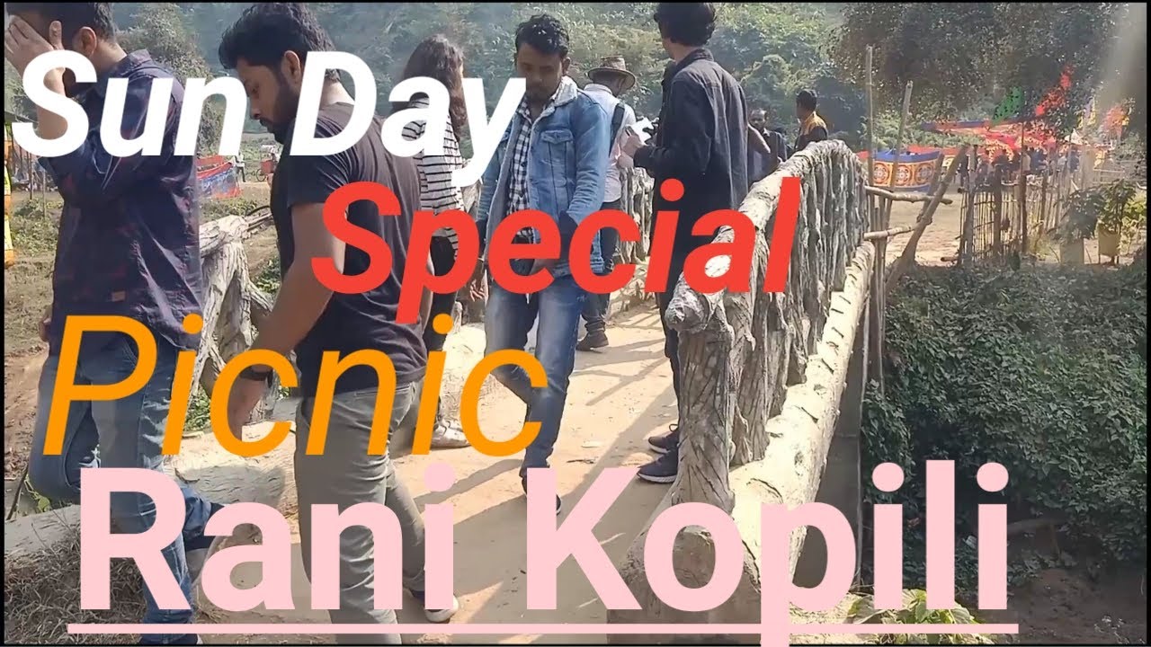 Sun Day Special Picnic Rani Kopili. - YouTube