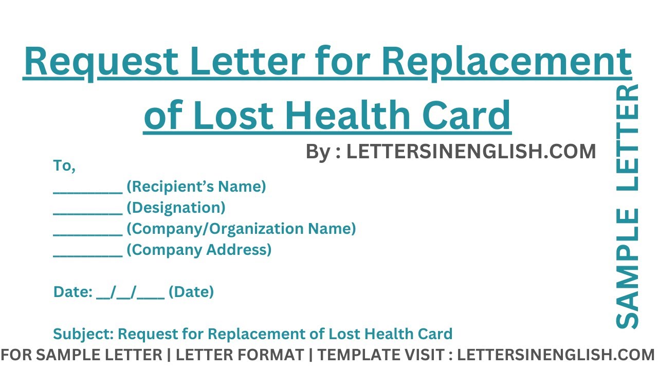 Request Letter for Replacement of Lost Health Card –Sample Letter ...