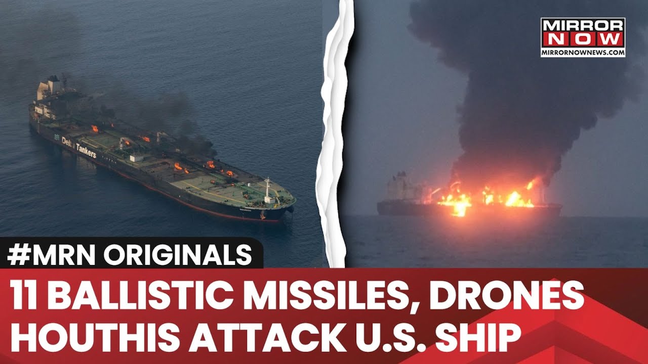 Iran-Backed Houthis Attack American Oil Tanker In Red Sea, Missiles ...