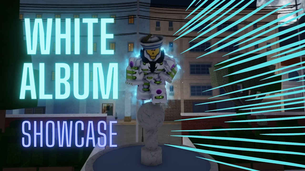 [YBA] SHOWCASE DO NOVO REWORK WHITE ALBUM - JOGO DE JOJO NO ROBLOX ...