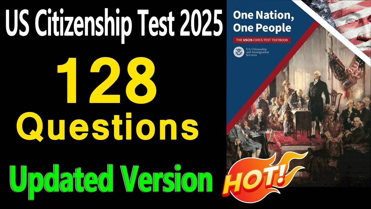 US Citizenship Test 2025 | 128 Official Questions and Answers (Updated ...