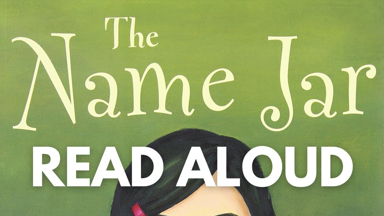 The Name Jar by Yangsook Choi | Story Read Aloud - YouTube