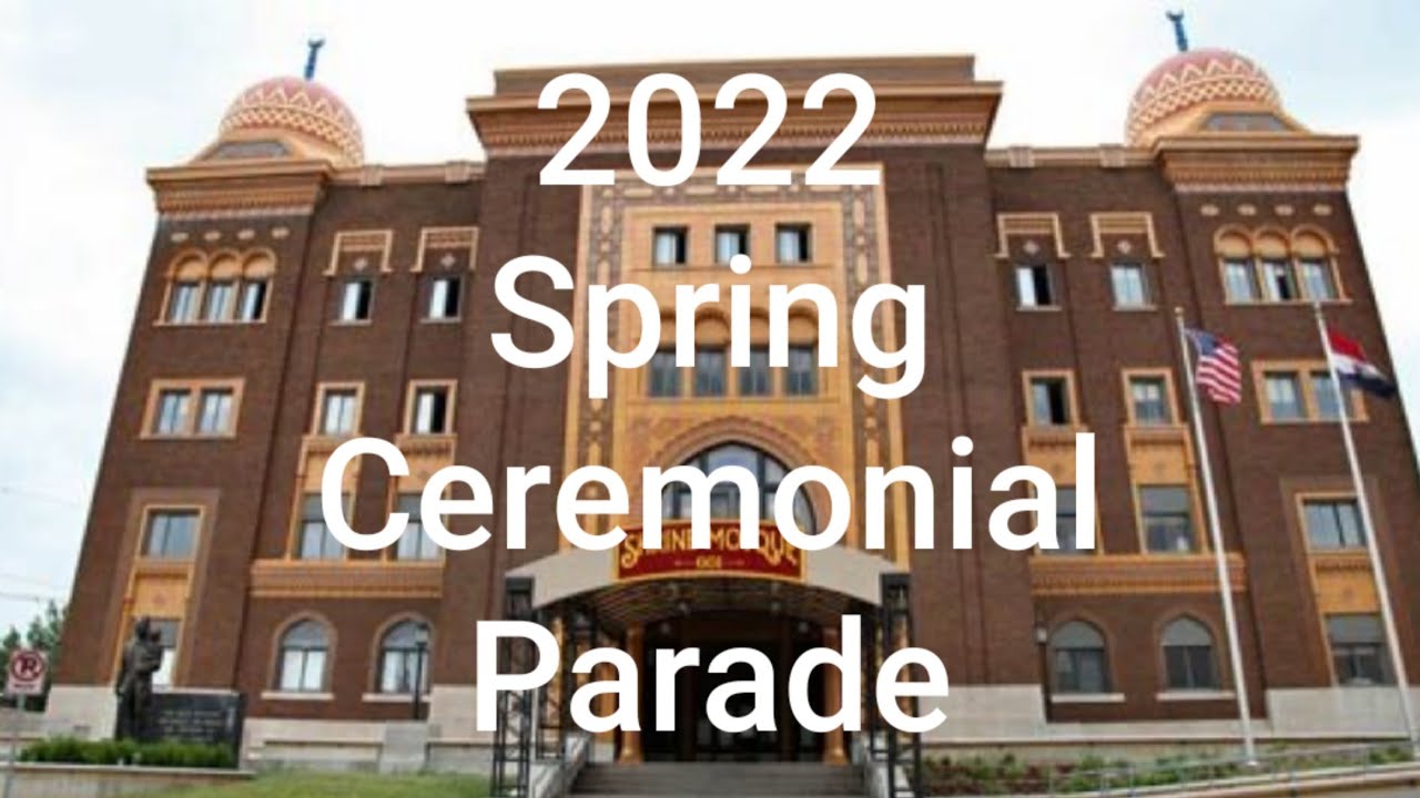 2022 Shrine Ceremonial Parade Springfield MO - YouTube