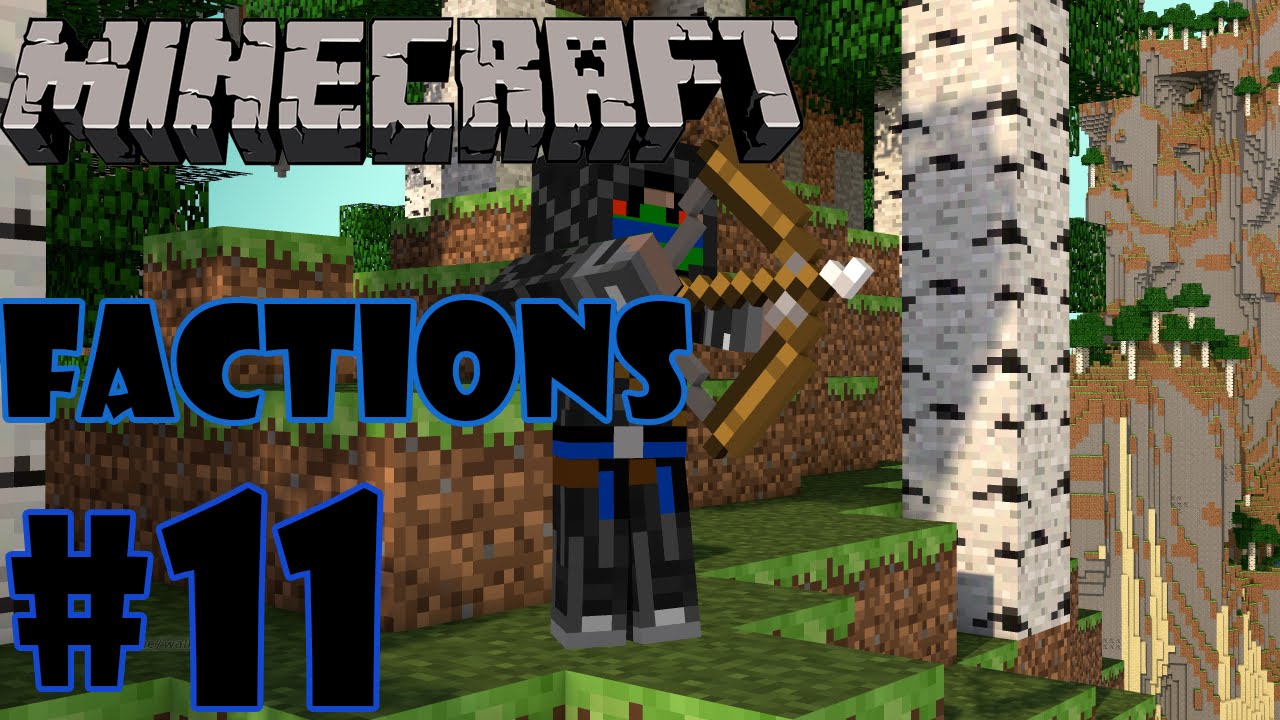Lets Play: Minecraft Factions! Part 11 | Searching /wild | More Faction ...