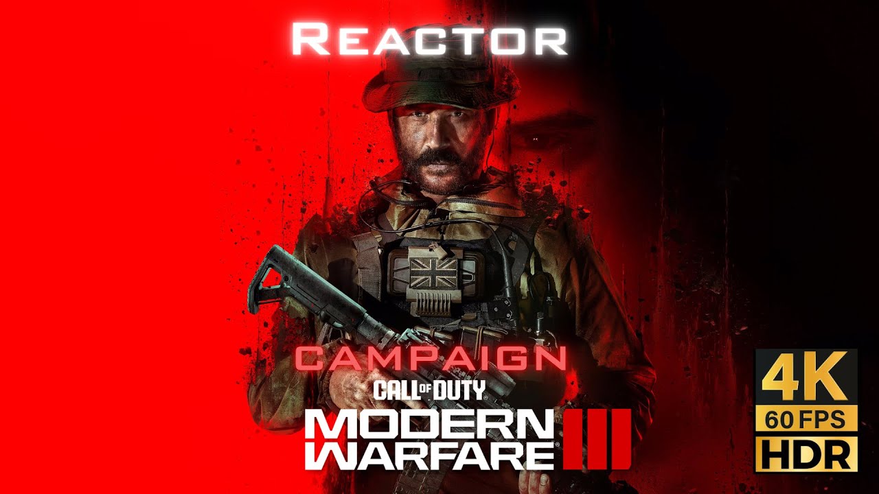Reactor Campaign Mission Call of Duty: Modern Warfare III (2023) [4K ...