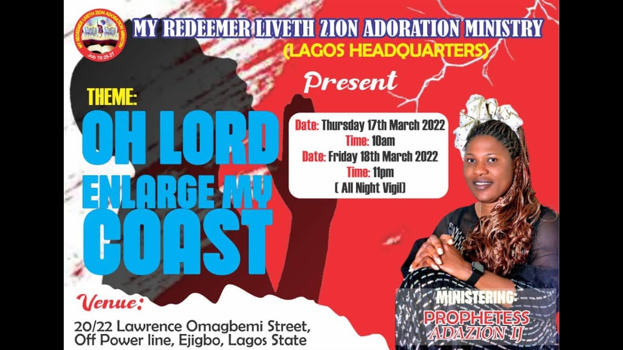 Oh Lord Enlarge My Coast Vigil. With #Adazion_ij - YouTube