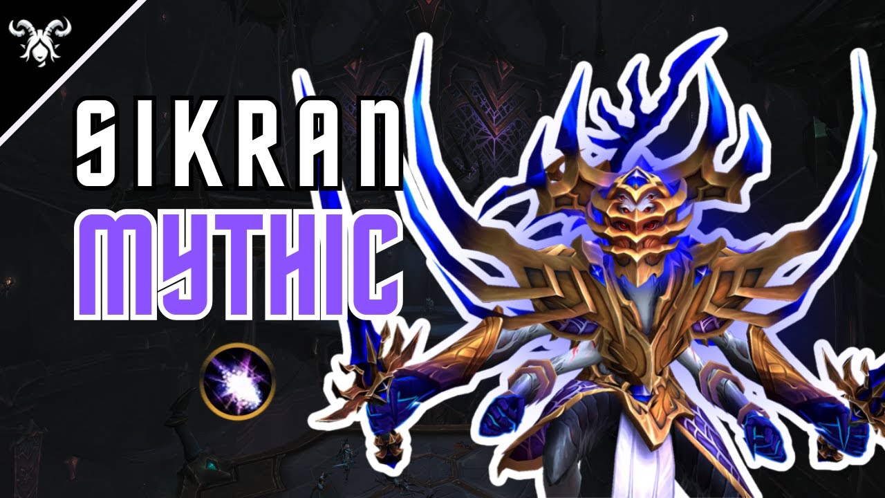Sikran, Captain of the Sureki Mythic vs NOVA | Nerub-ar Palace ...