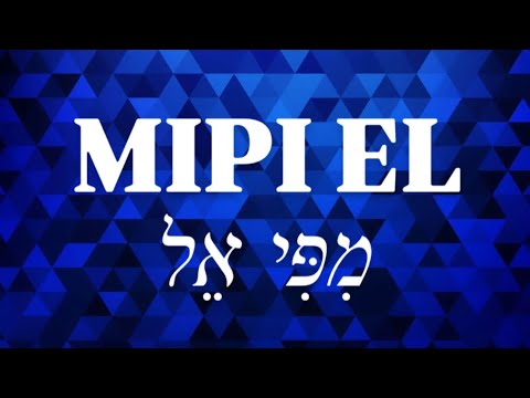 Mipi El מִפִּי אֵל - YouTube