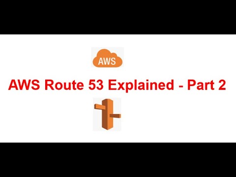 AWS Route 53 Explained - Part 2 #aws #route53 #ec2 - YouTube