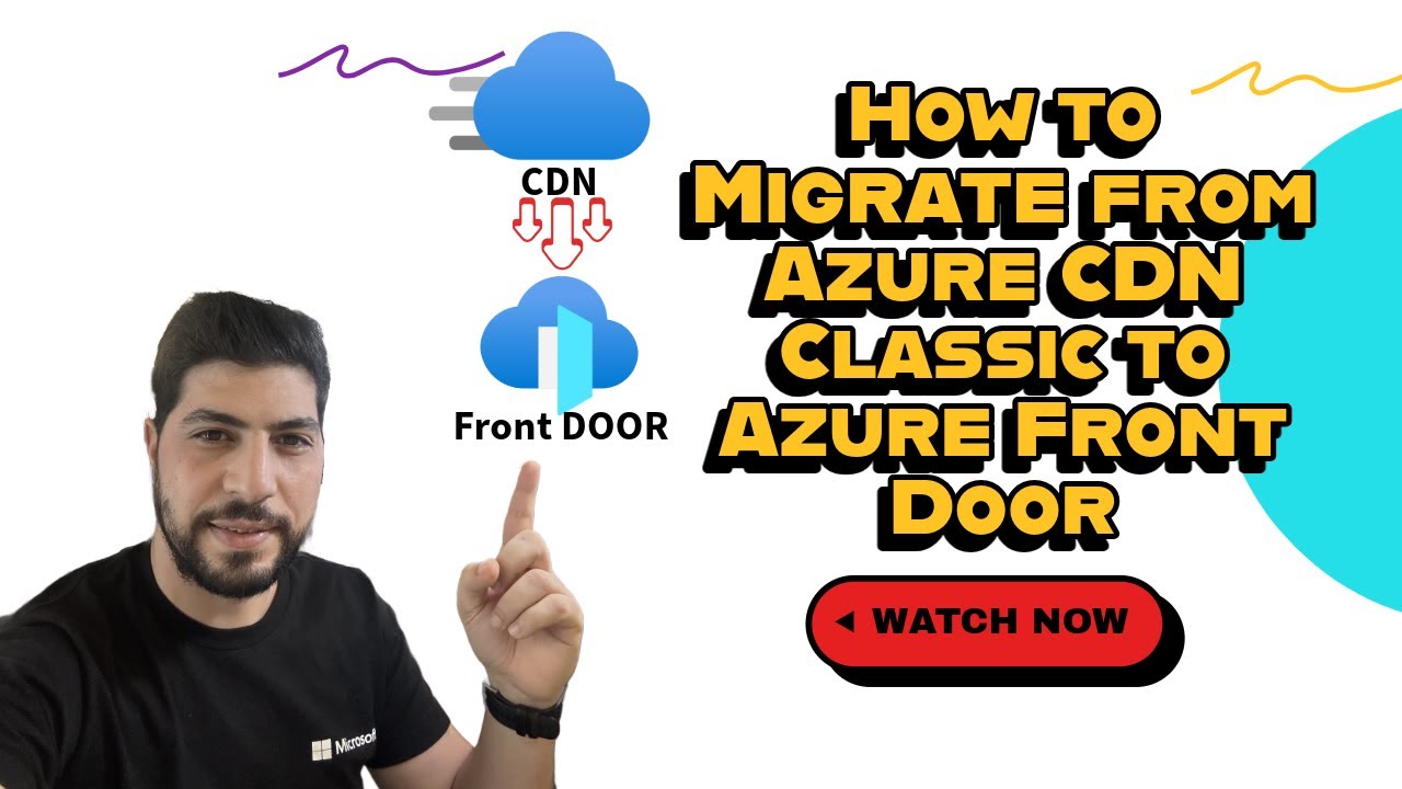 How to Migrate from Azure CDN Classic to Azure Front Door - YouTube