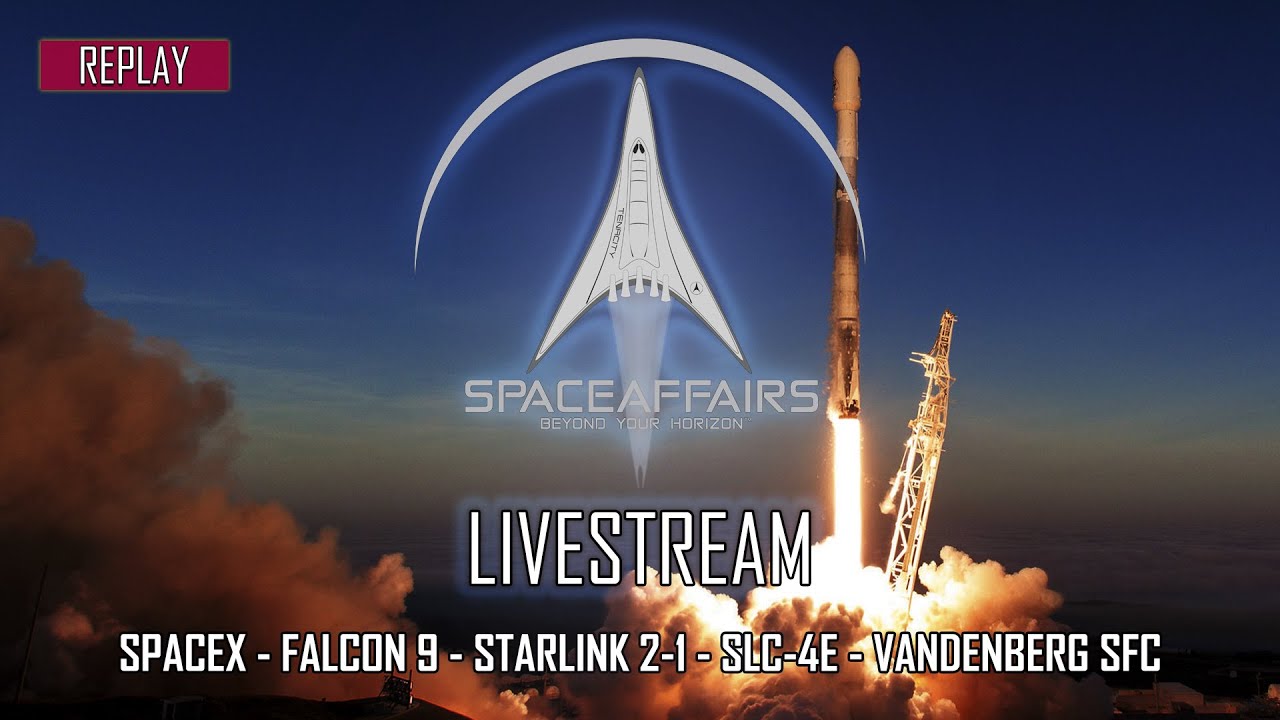 Spacex Falcon 9 Starlink 2 1 Slc 4e Vandenberg Space Force Base