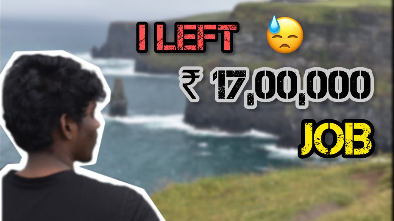 I quit my ₹17L job? ஏன்?😶| Where do I work now? | Part time job ...