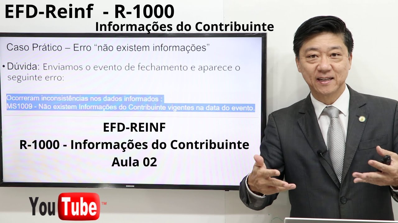 EFD-Reinf - R-1000 - Informações do Contribuinte - Aula 02 - Prof ...