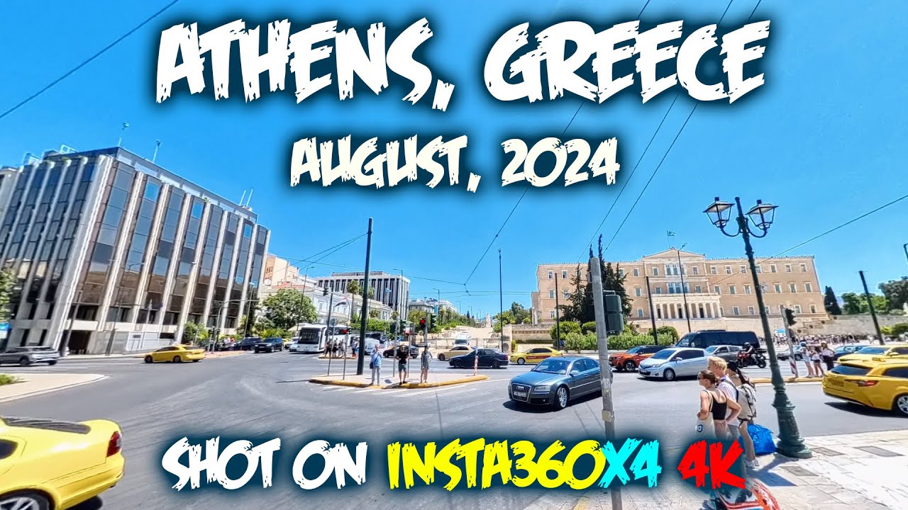 Athens, Greece, August 2024. Shot on Insta360 X4 4K - YouTube