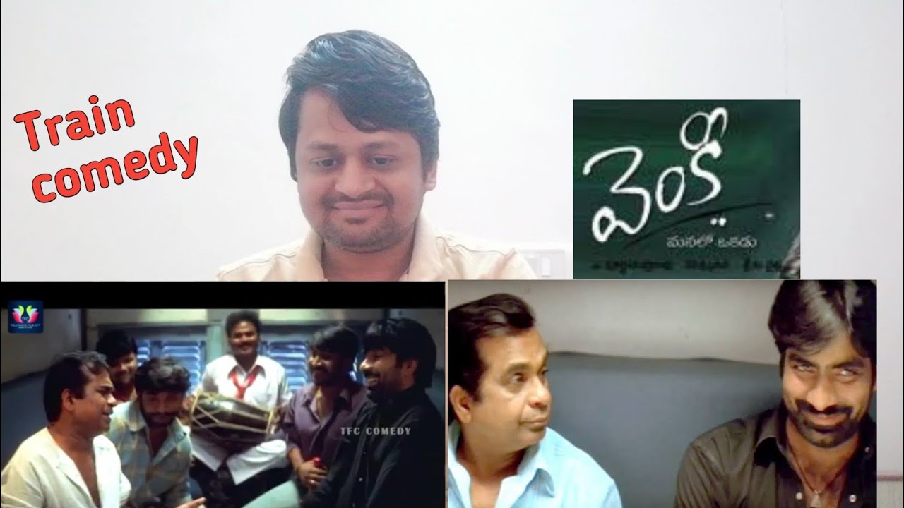 Venky train comedy scene reaction|Ravi Teja, Brahmanandam - YouTube