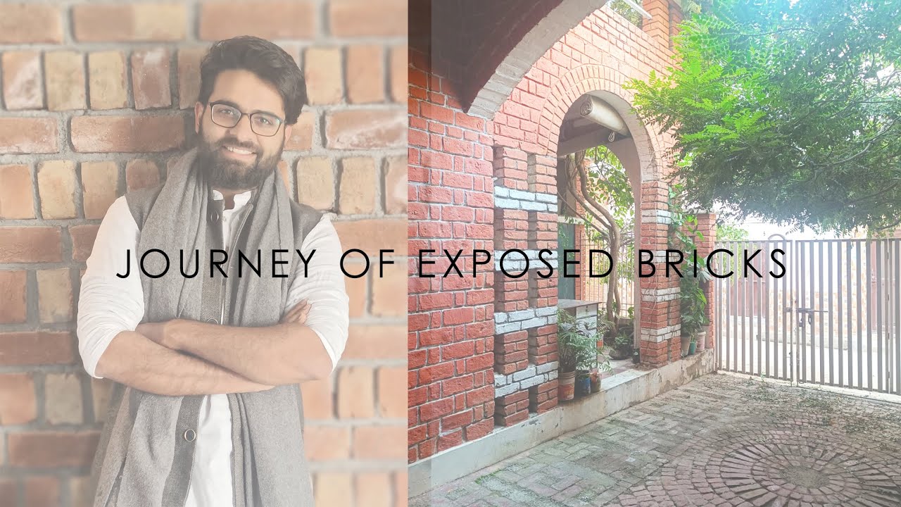 Journey of Exposed Bricks - YouTube