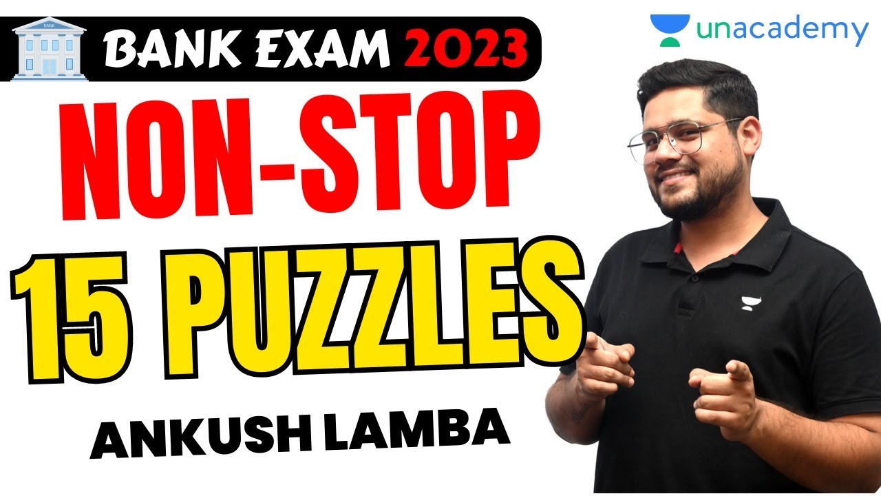 Non Stop 15 Puzzle | Bank Exams | Ankush Lamba - YouTube