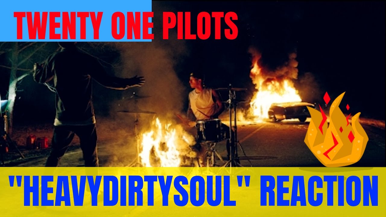 Hip Hop Head Reacts To Twenty One Pilots - HeavyDirtySoul [REACTION ...