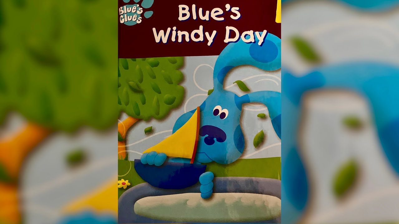 Blue’s Windy Day #blue#bluesclues#nickelodeon#toddlerstories# ...