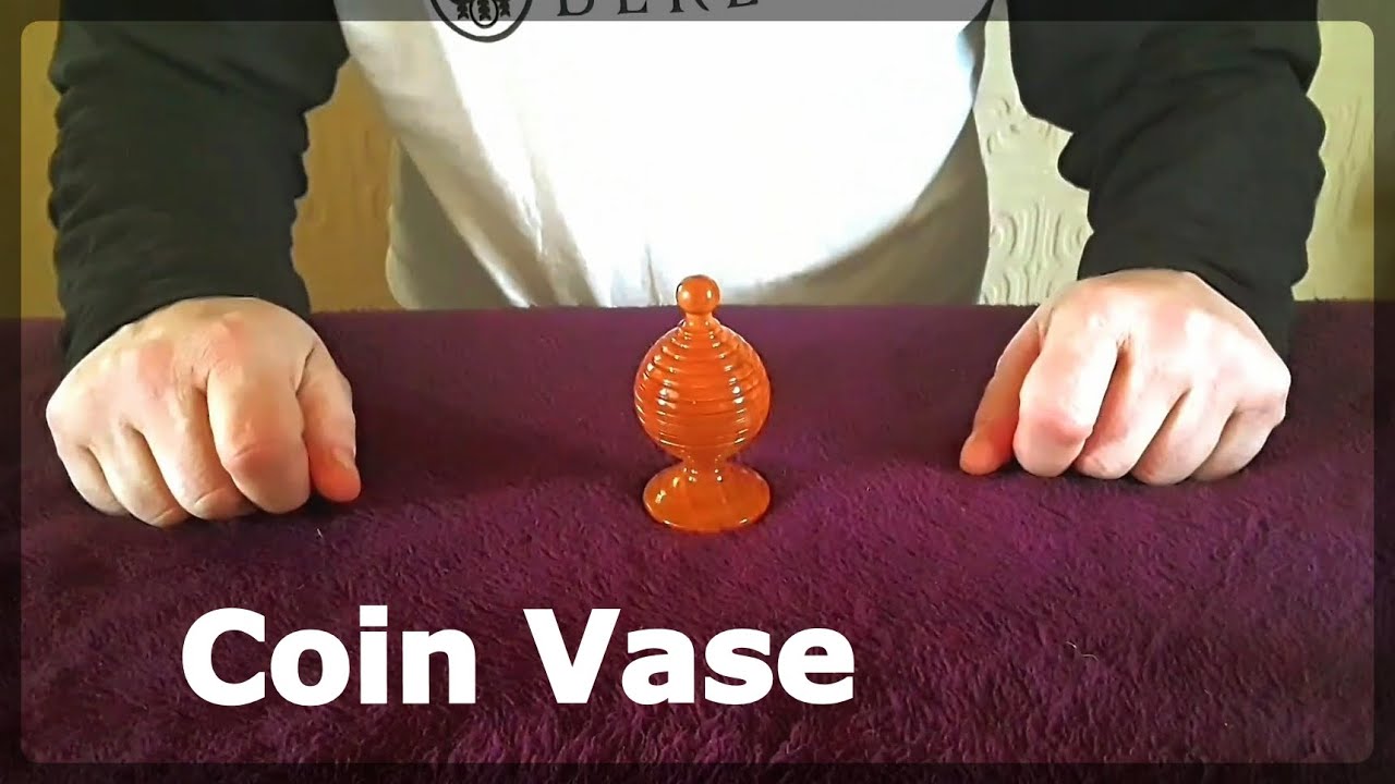 Coin Vase Magic Trick - YouTube