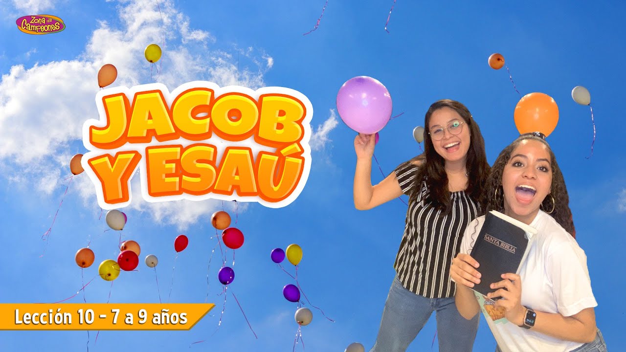 L 10 7 a 9 años Jacob y Esaú - YouTube