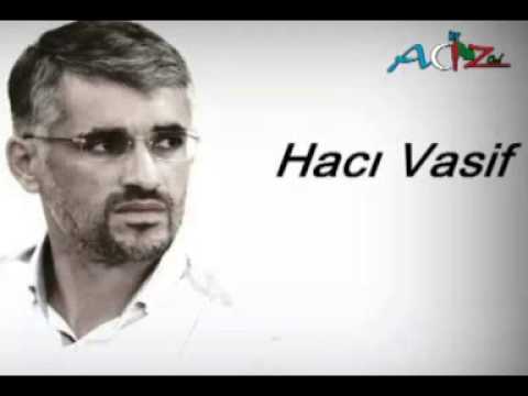 Haci Vasif Xanim Zehranin sefaeti