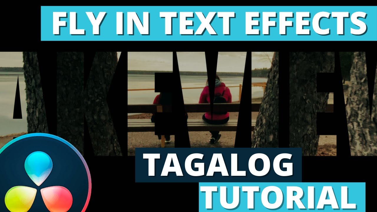Davinci Resolve 17 FLY IN TEXT EFFECTS Tagalog Tutorial YouTube Davinci Resolve 17 FLY IN TEXT EFFECTS Tagalog Tutorial YouTube