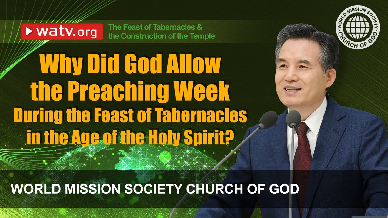 The Feast of Tabernacles & the Construction of the Temple | WMSCOG ...