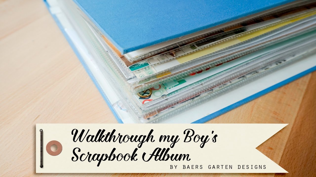 Walkthrough my son's Scrapbook Album - YouTube