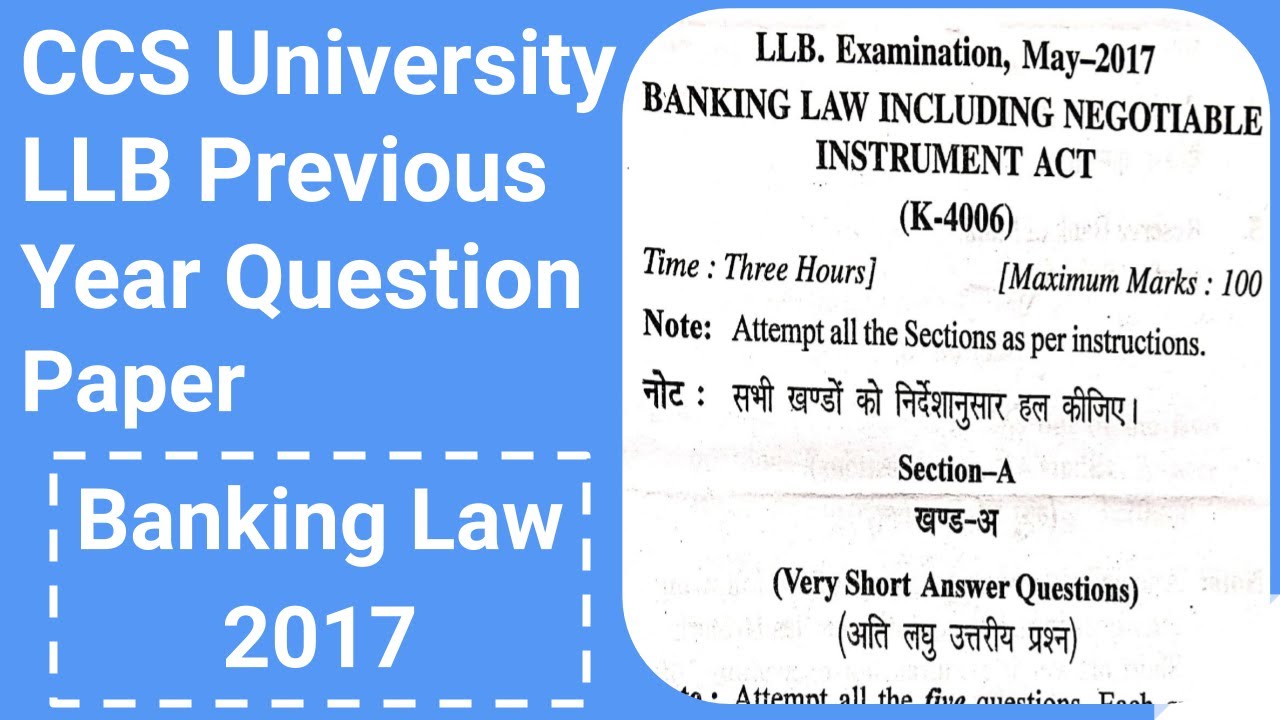 CCS University LLB Previous Year Papers - Banking Law (K-4006) - 2017 👇 ...