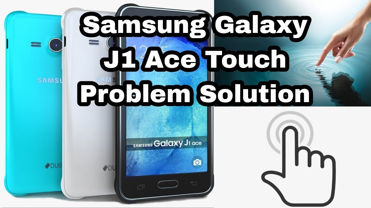 Samsung J1 Ace Touch Not working | SM-J110F Touch Problem Solution | Water Damage - YouTube
