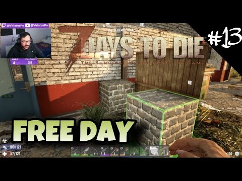 #13 FREE DAY | 7D2D - ALPHA 20 - YouTube