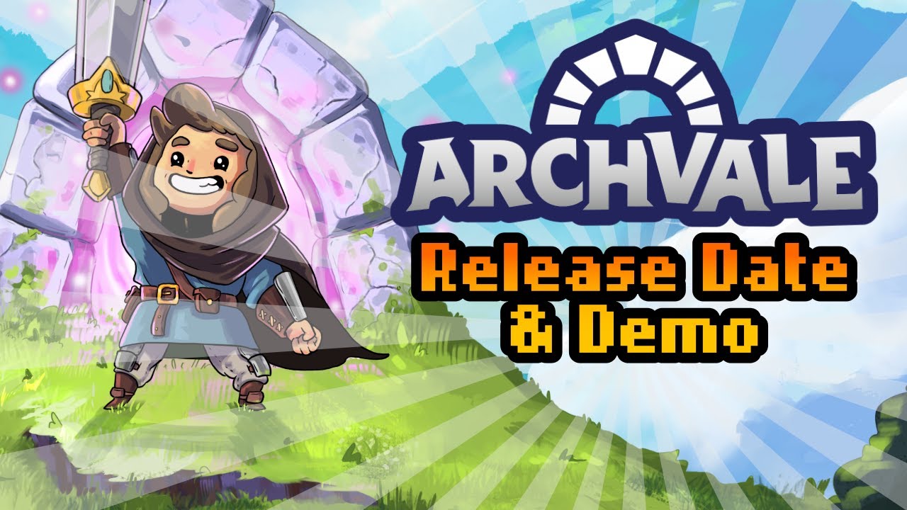 Archvale Release Date & Demo Announcement - YouTube