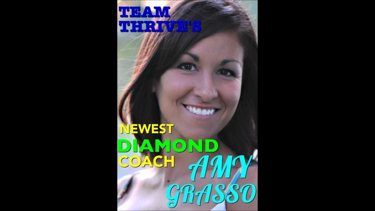 Team Thrive's Newest Diamond Coach...Amy Grasso! - YouTube