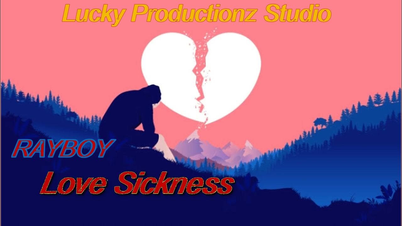 Rayboy - Love Sickness ( Official Audio)2023 - YouTube