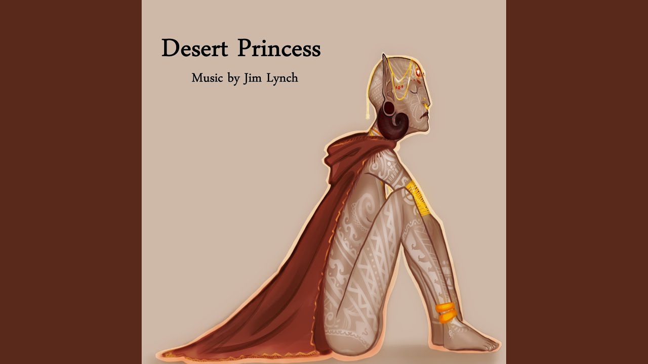 Desert Princess - YouTube