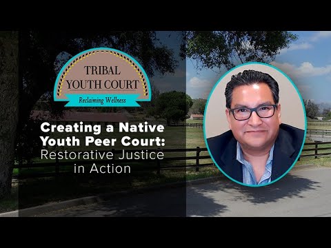 Creating a Native Youth Peer Court: Restorative Justice in Action - YouTube