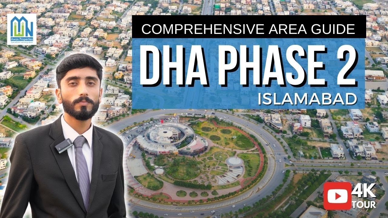 Comprehensive Area Guide | DHA Phase 2 Islamabad with 4K Drone Views ...