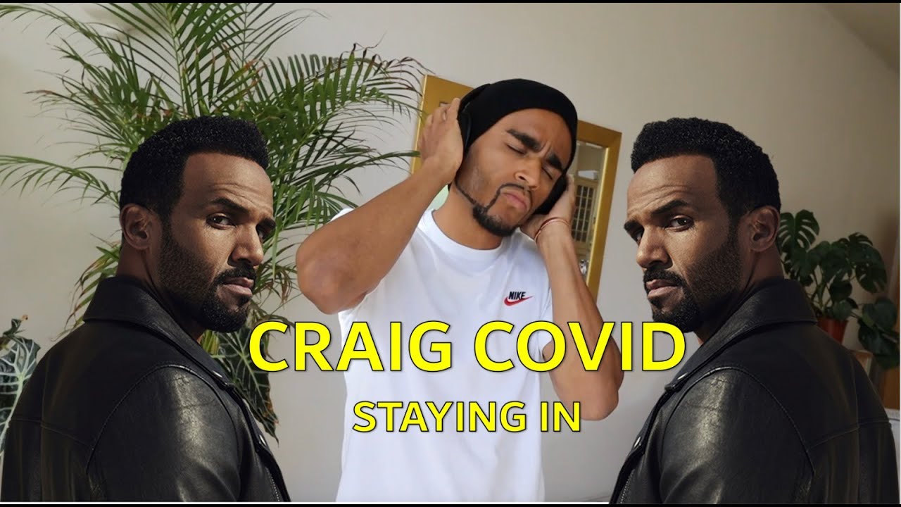 Craig Covid - Staying In (Craig David Parody) - YouTube